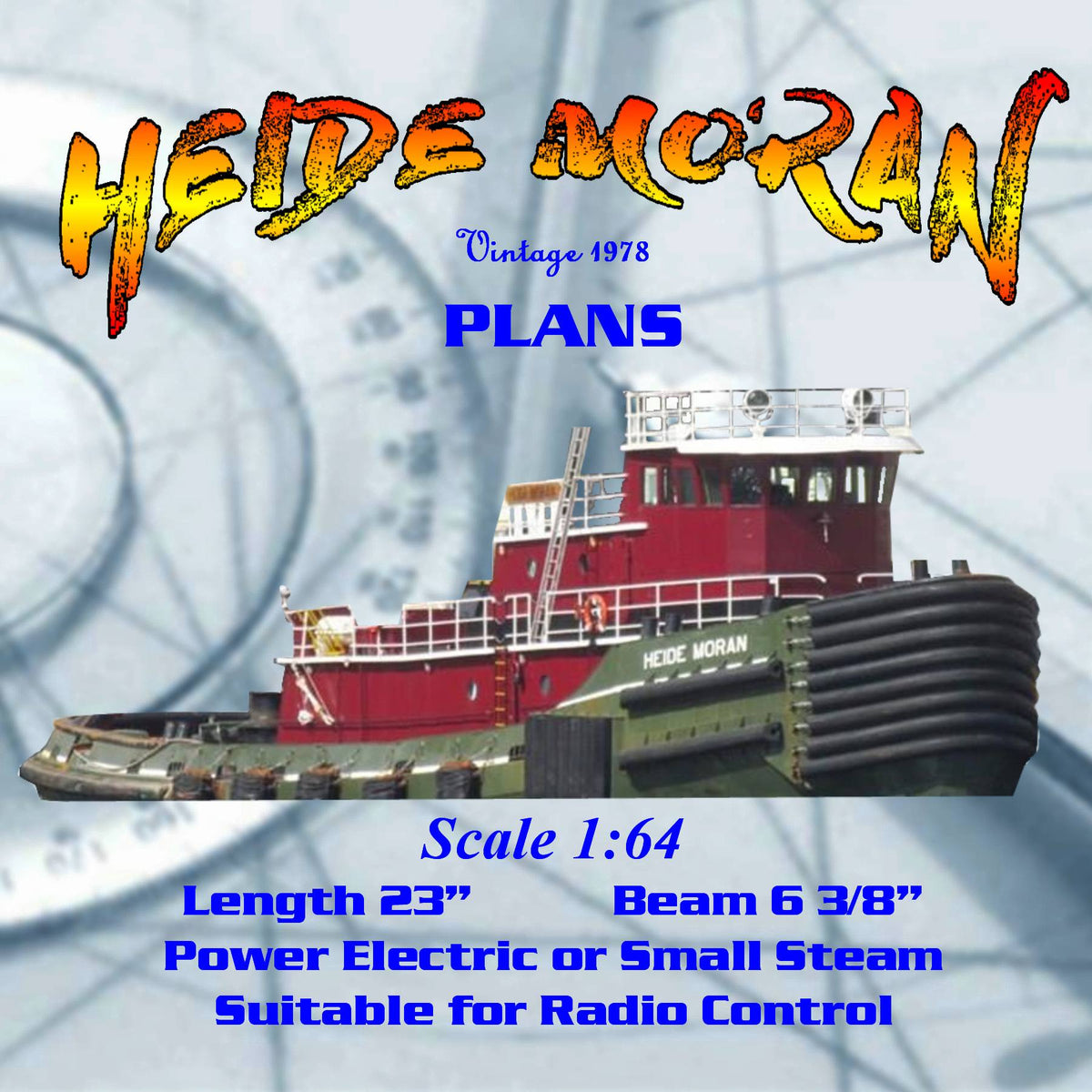 Full Size Printed Plan Scale to build a1:64 unusual tug HEIDE MORAN Su – Vintage Model Plans