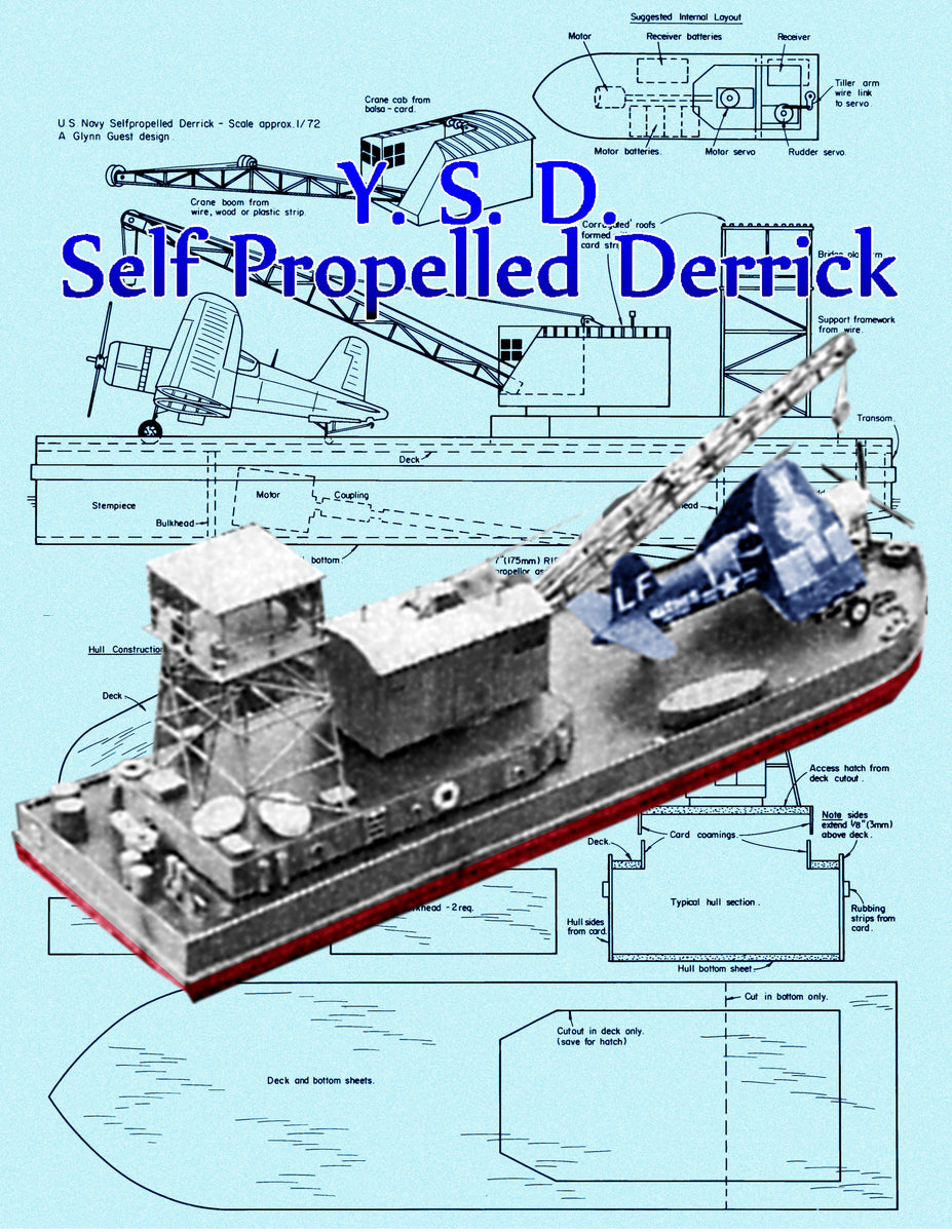Full Size Printed Plans and Article Y.S.D. Self Propelled Derrick Semi ...