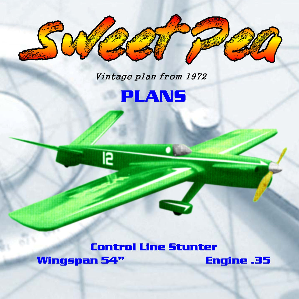 Full Size Printed Plan Vintage 1972 Control Line .35 Stunter Sweet Pea ...
