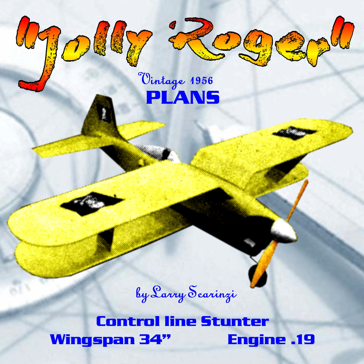 Full Size Printed Plans vintage 1956 Control line Stunter "Jolly Roger ...