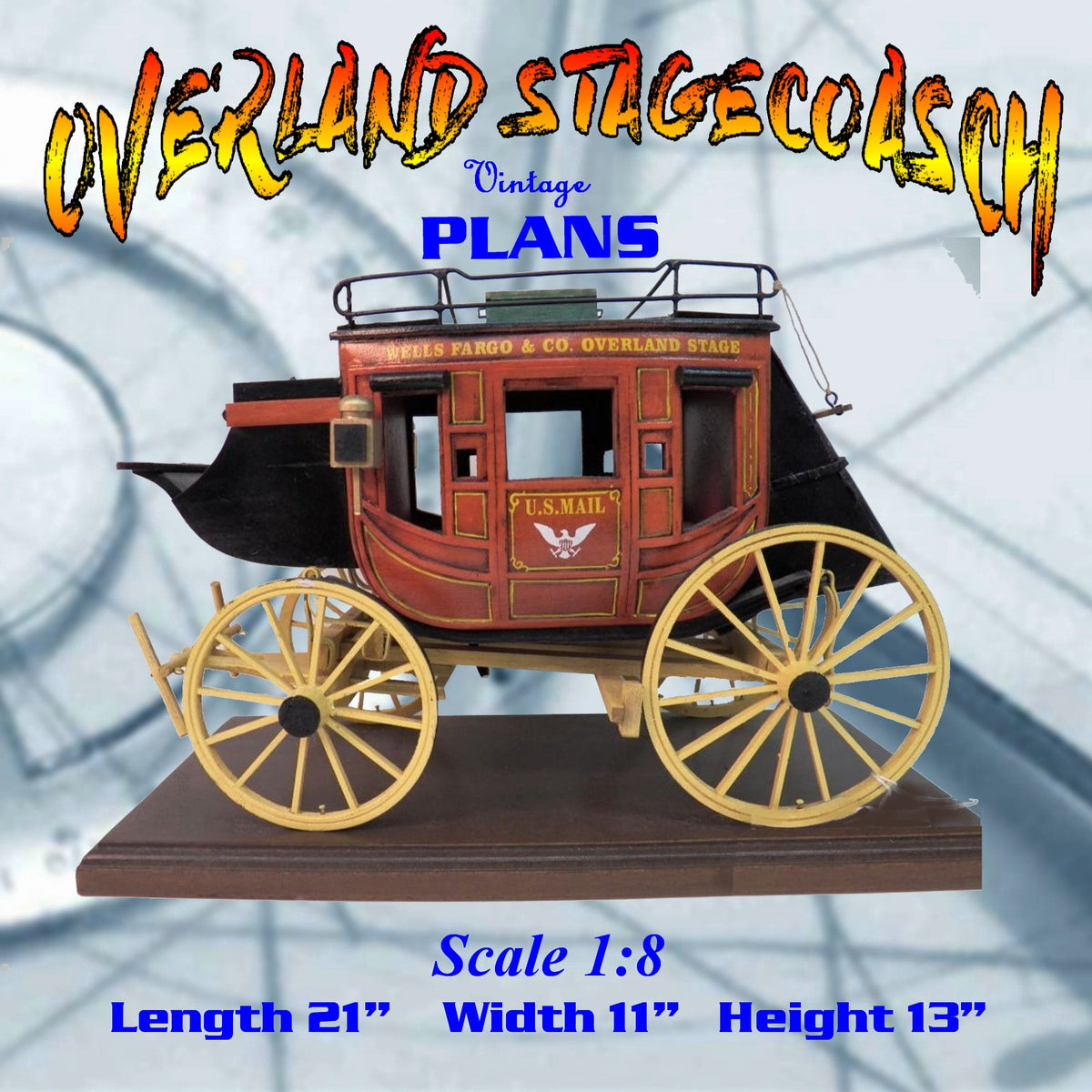 FULL SIZE PRINTED PLANS 1:8 Scale Overland Stagecoach Plan only the po ...