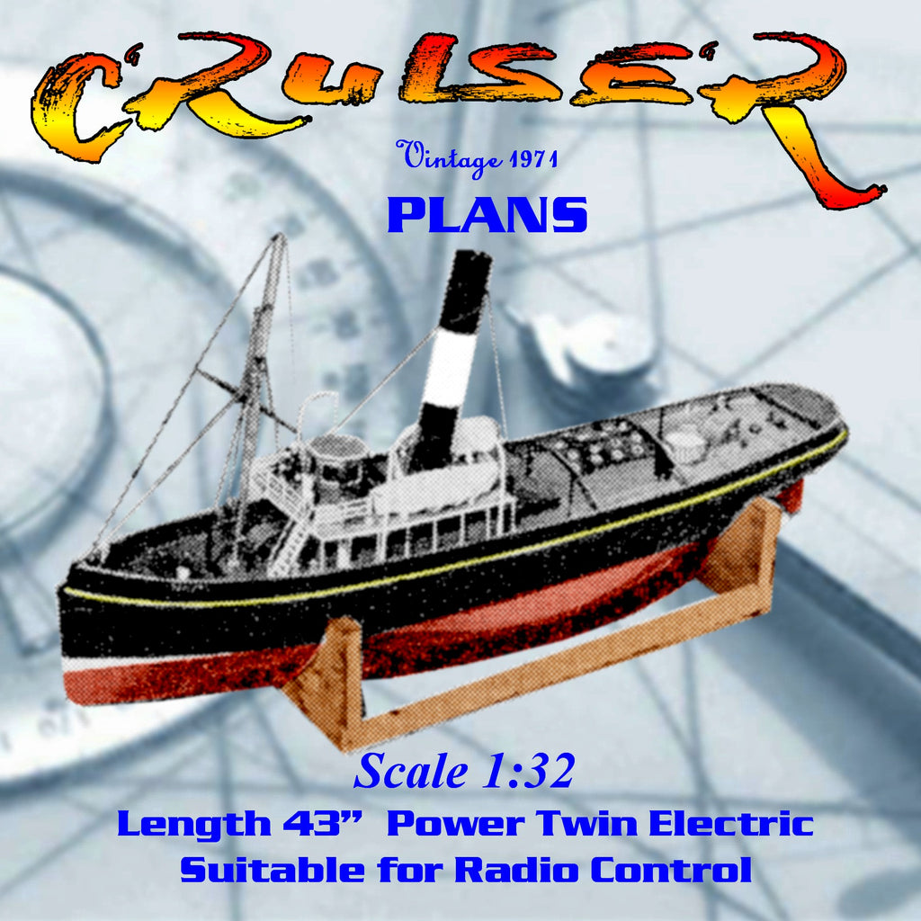 Full Size Printed Plans SCALE 3/8 in. to 1 ft. LENGTH 43” Cruiser was ...